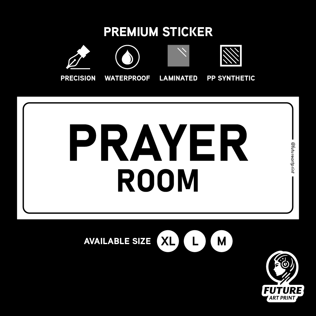 Prayer Room. Bilik Sembahyang. Premium Sticker Sign Notice Signage ...