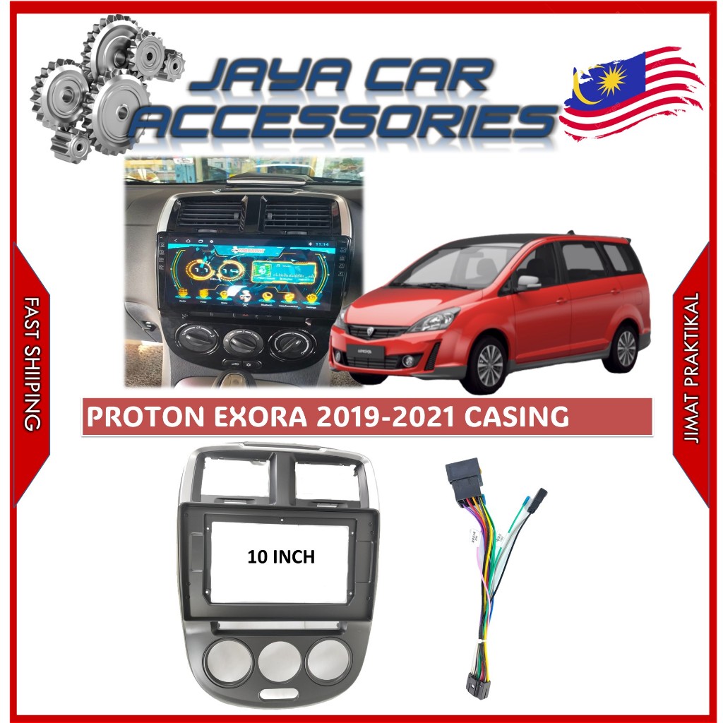 ndroid Player Casing 10 INCH For Proton EXORA 2019 2020 2021 2022 | Shopee Malaysia