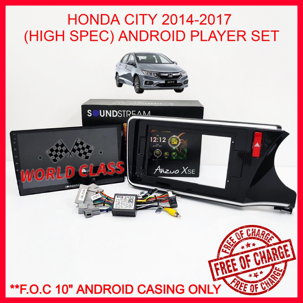 HONDA CITY 2014-2017 (HIGH SPEC) 10" SOUNDSTREAM ANDROID IPS PLAYER ...