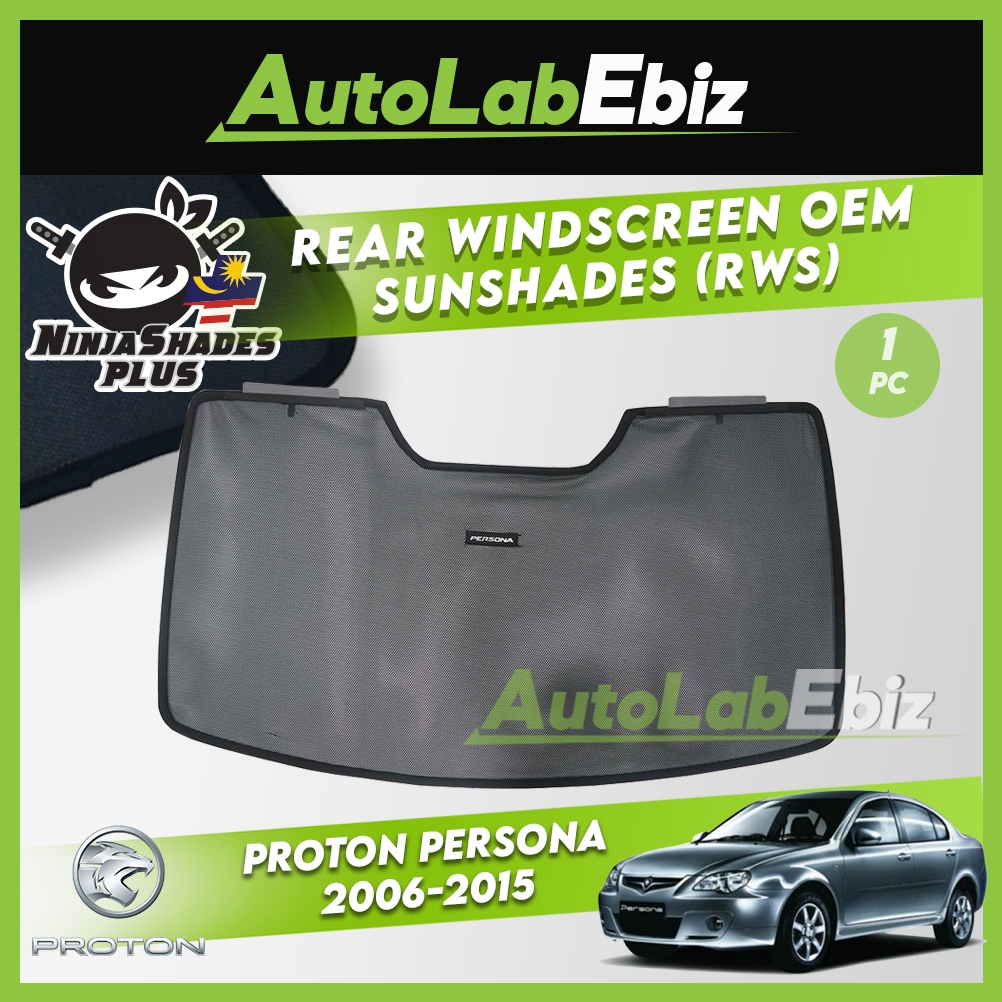 Proton Persona 2006-2015 NinjaShades Plus Rear Windscreen OEM Sunshades ...