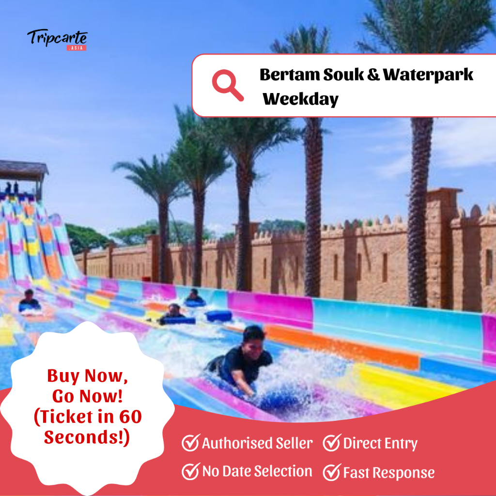 [PROMO DISKAUN 20%] Bertam Souk & Waterpark Weekday INSTANT TIKET ...
