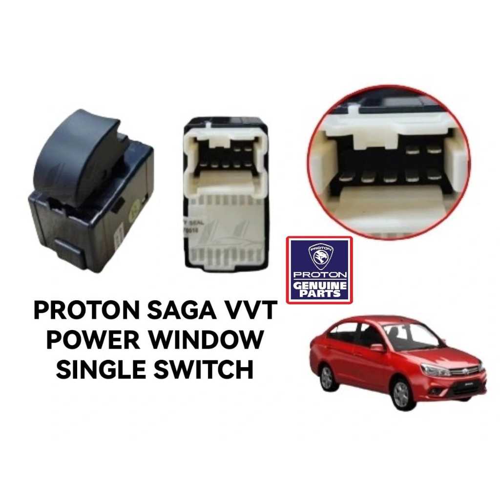 Proton Saga VVT 2016 Year Power Window Single Sub Switch Suis Tingkap ...