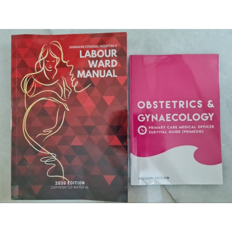 [NEW] Sarawak General Hospital Labour Ward Manual / O&G Primary Care ...