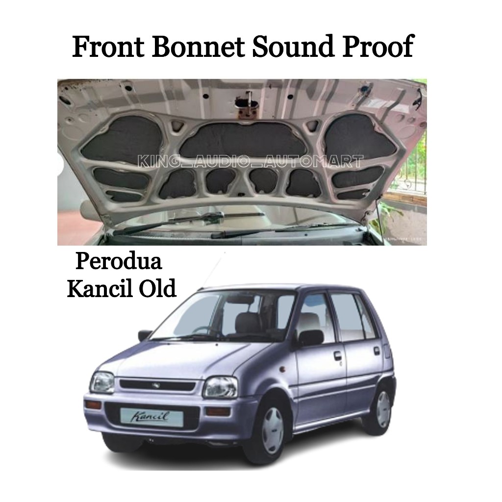 Perodua Kancil Old Buatan Malaysia High Quality Deadening Front Bonnet ...