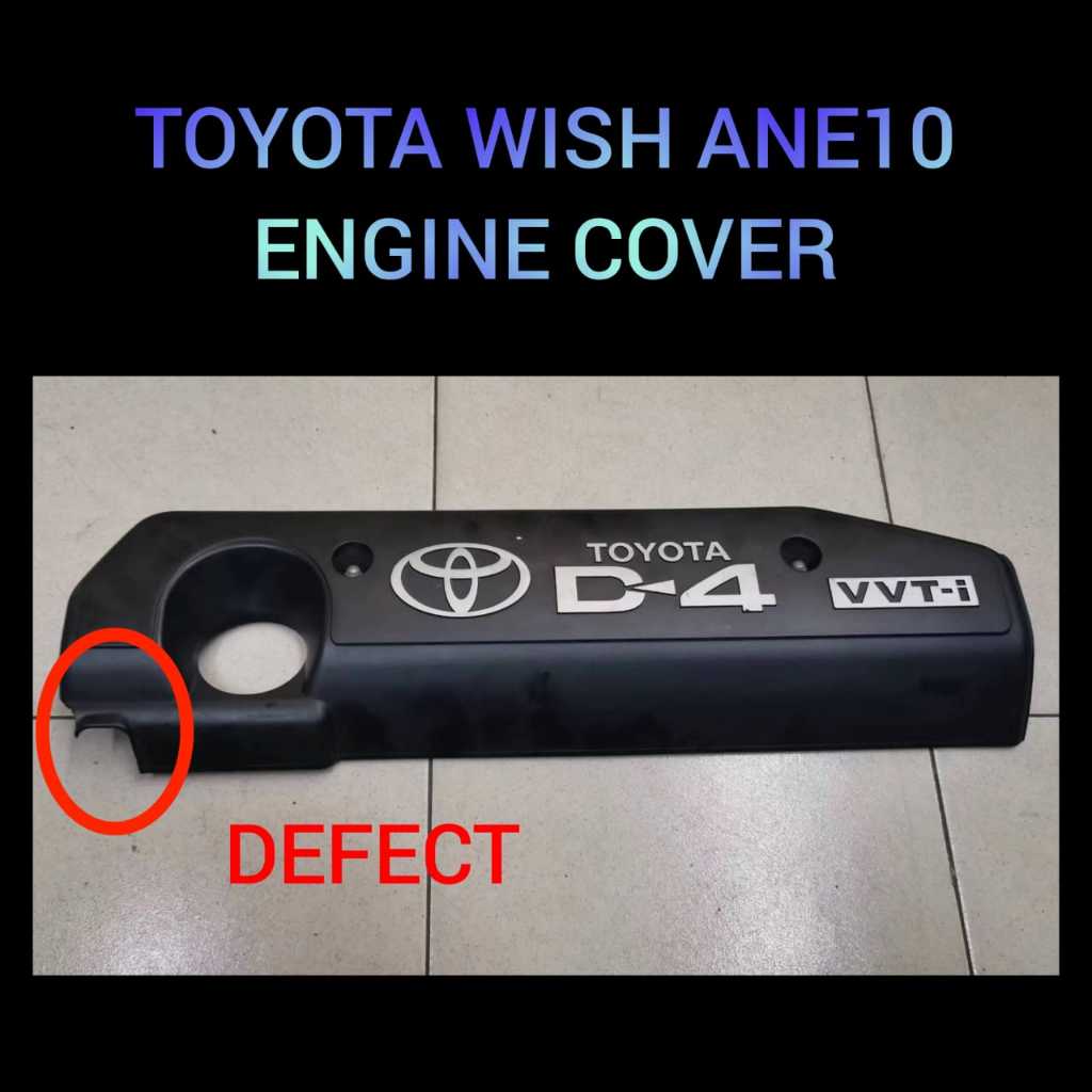 🇯🇵🇯🇵 Engine Cover / Penutup Enjin Toyota Wish ANE10 2003 - 2009 1AZ 2.0 ...