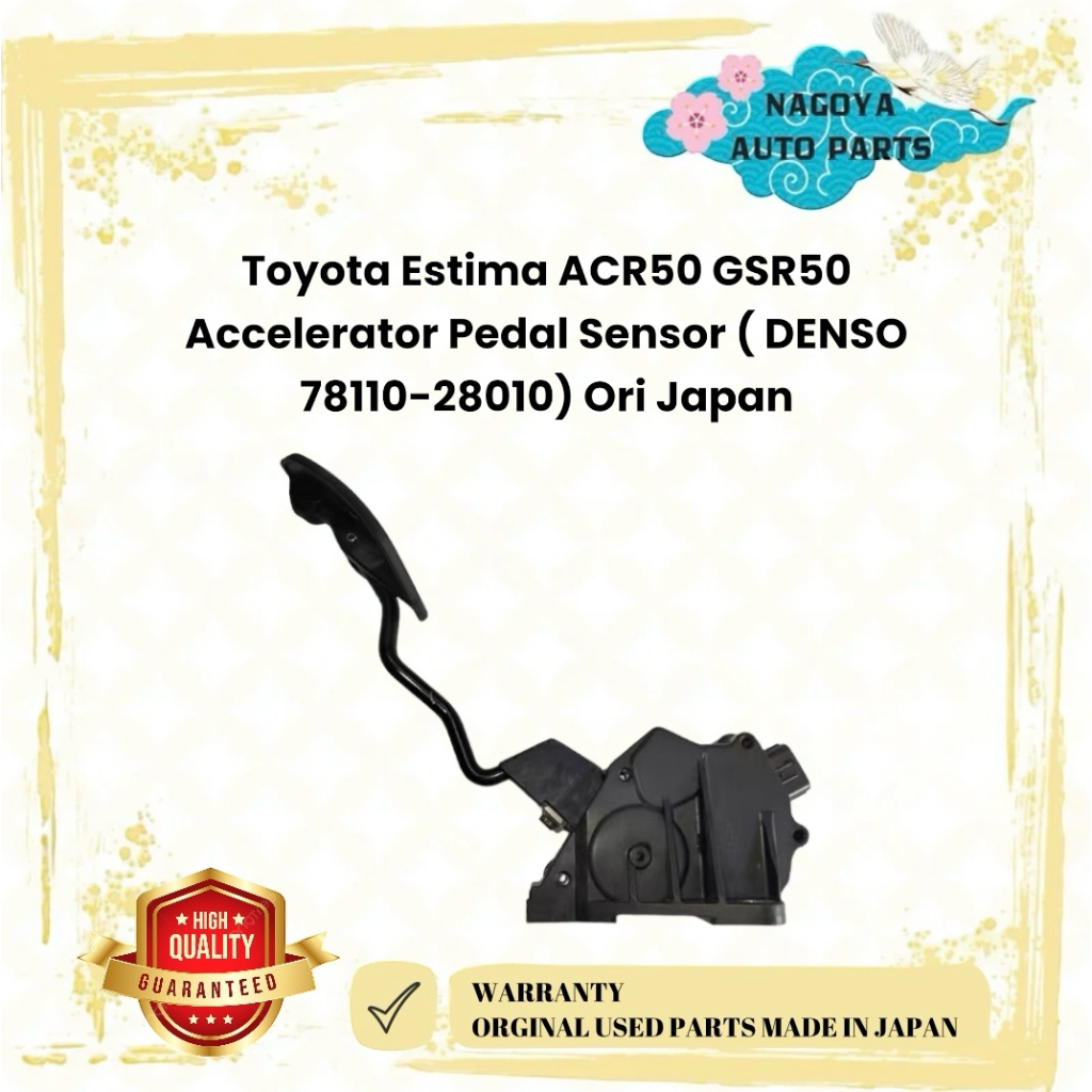 Toyota Estima ACR50 GSR50 Accelerator Pedal Sensor ( DENSO 78110-28010 ...