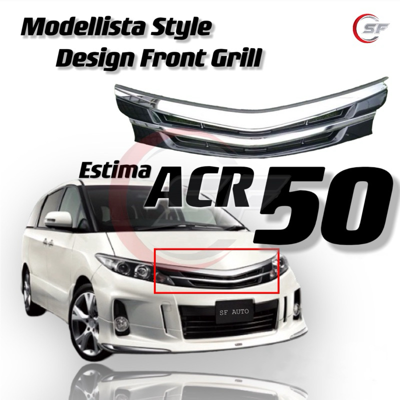Toyota Estima Acr50 Modellista front grill | Shopee Malaysia