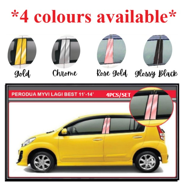 Perodua MYVI OLD 05-11 Myvi Lagi Best 12-14 4pcs Car Door Window Pillar ...