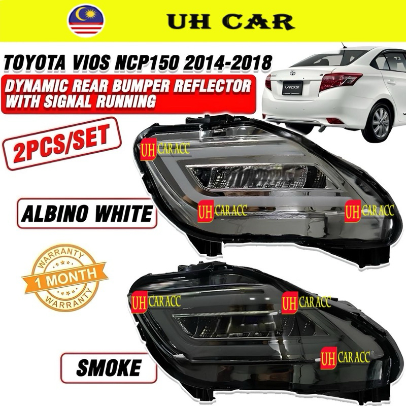 Toyota Vios NCP150 2014-2018 Dynamic Rear Bumper Led Reflector Light ...