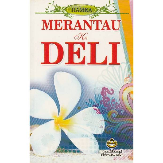 Novel Hamka: Merantau Ke Deli (Pustaka Dini) | Shopee Malaysia