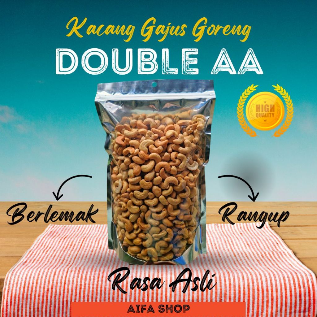KACANG GAJUS GORENG GRED AA (PREMIUM QUALITY) ByAifa Food Snacks ...