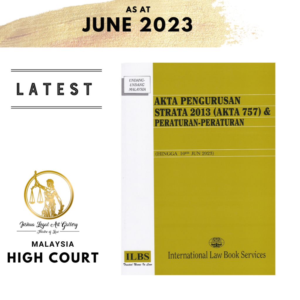 Akta Pengurusan Strata 2013 (Akta 757) & Peraturan-Peraturan (Hingga ...
