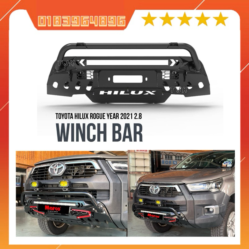 TOYOTA HILUX ROGUE 2.8 MARCO FRONT WINCH BAR BULL BAR DEPAN BUMPER BESI ...