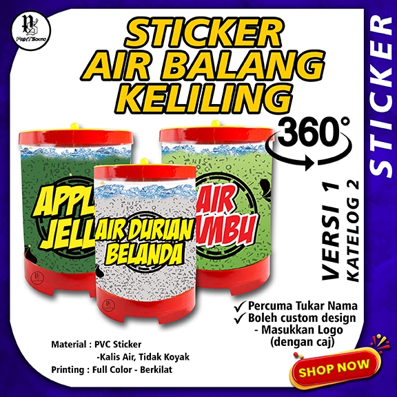 Sticker Balang Air Keliling Sentiasa Nampak Penuh & Segar Material PVC ...