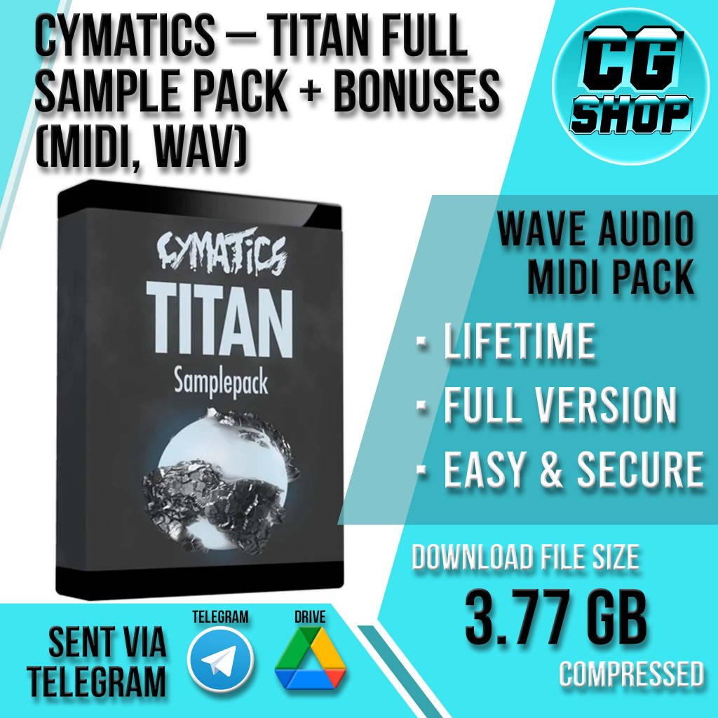 E015 Cymatics – Titan FULL SAMPLE PACK + BONUSES (MIDI, WAV) VST Sound Sample Midi Pack | Shopee ...