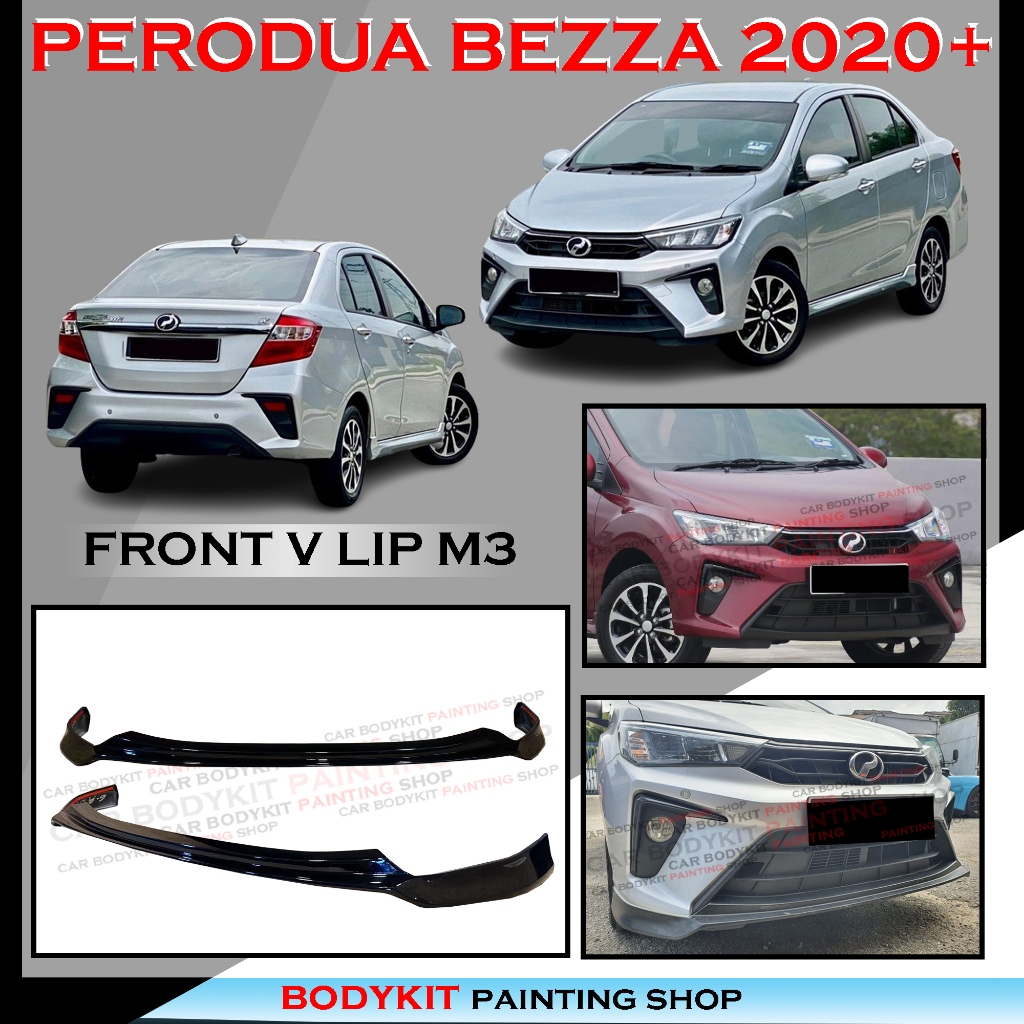 PERODUA BEZZA 2020 M3/R DESIGN V2 STYLE FRONT V LIP BUMPER LIP WITH ...