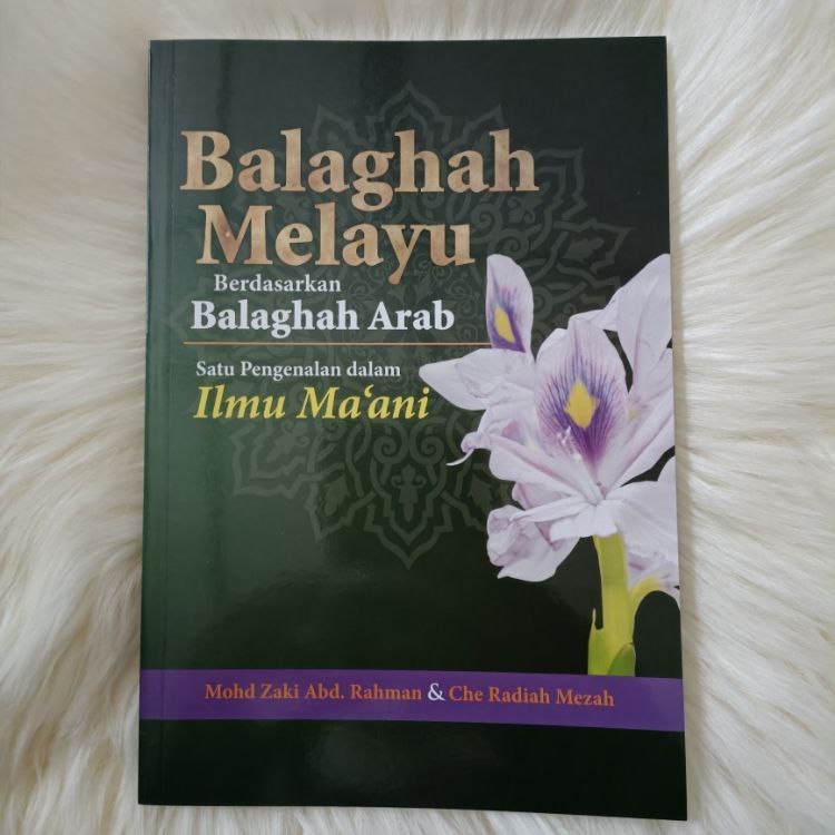 Balaghah Melayu Berdasarkan Balaghah Arab - Ilmu Ma'ani | Shopee Malaysia
