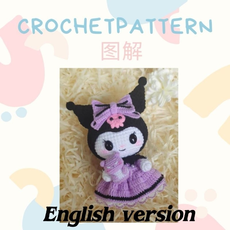 E35[PDF file] Purple dress kuromi crochet pattern (in english) 紫裙库洛米玩偶 ...