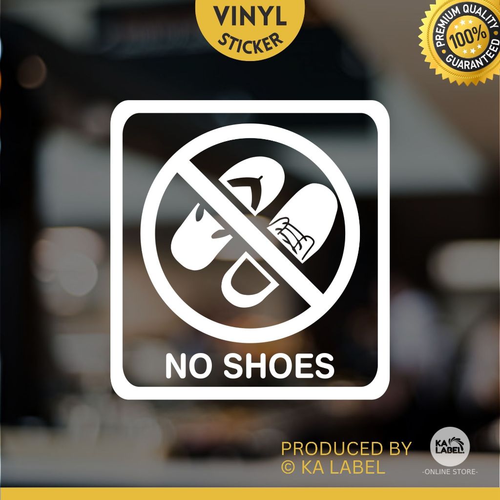 (Ready Stock) No Shoe Please Sign Sticker Home / Office / Shop Vinyl ...