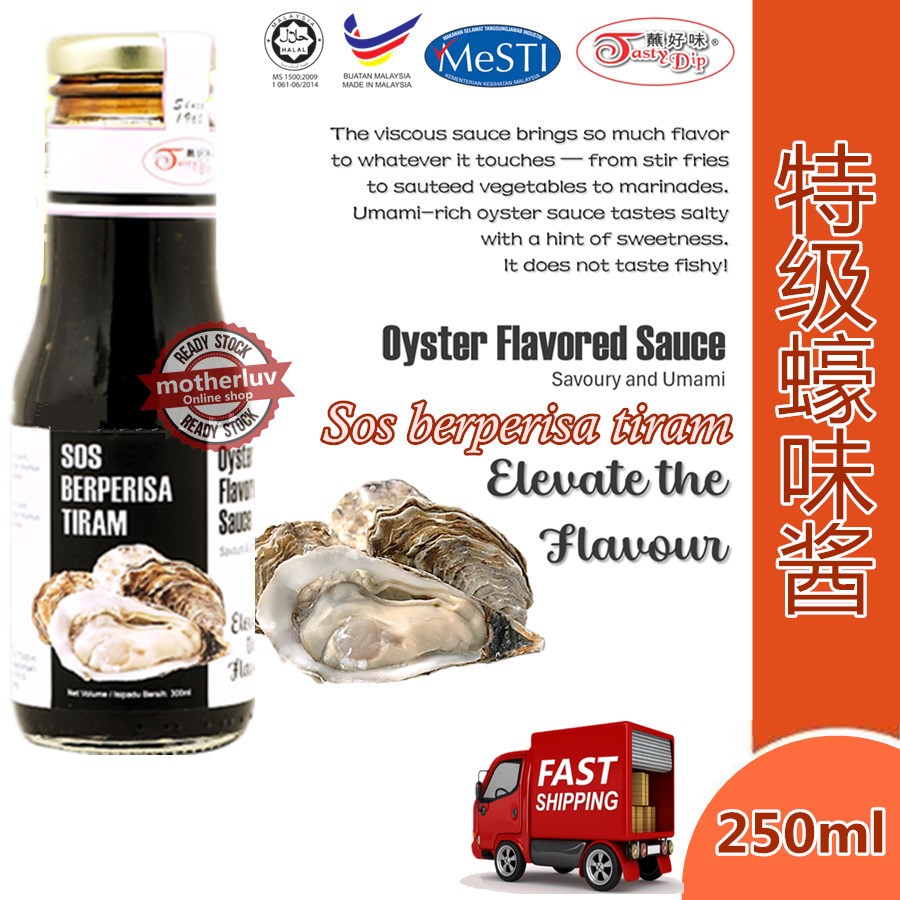 Tasty Dip Oyster sauce / Premium oyster flavoured sauce / sos berperisa ...