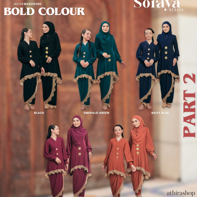 [2] KEBAYA SORAYA JELITA WARDROBE PARIO STYLE 2024 BOLD COLOUR | Shopee ...