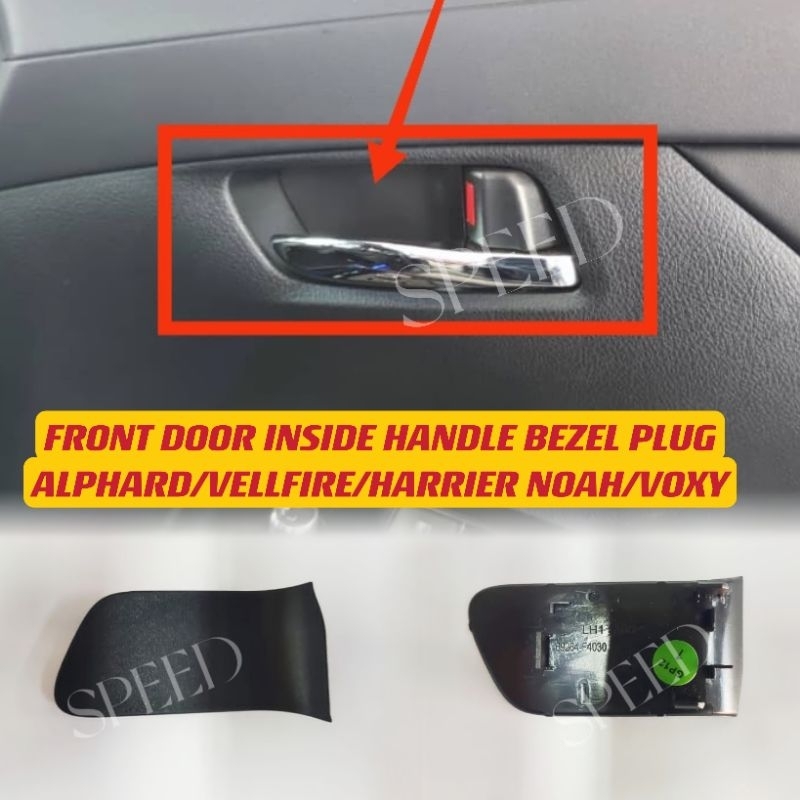 TOYOTA ALPHARD VELLFIRE HARRIER VOXY NOAH FRONT DOOR HANDLE BEZEL PLUG ...