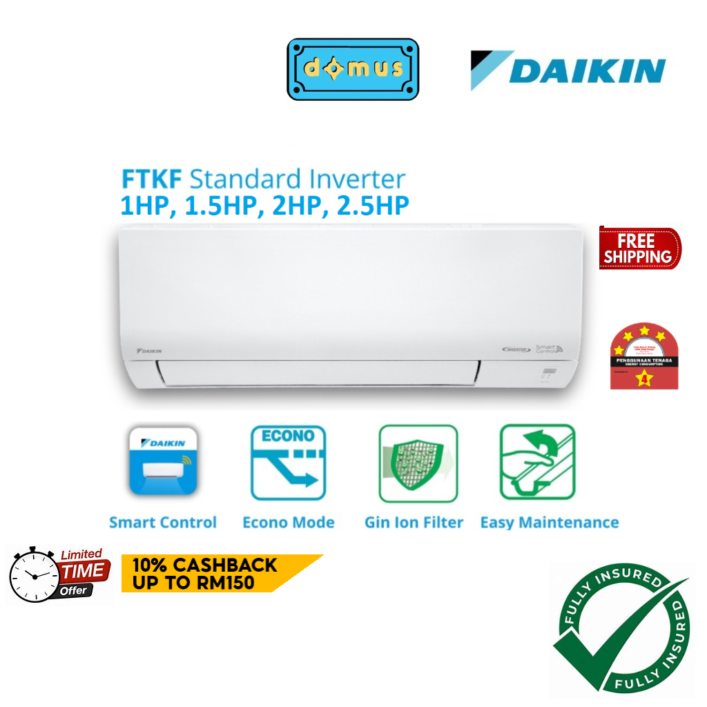 Daikin Inverter Air Conditioner 1HP 1.5HP 2.0HP 2.5HP Aircond Penghawa Dingin Air Cond 冷气机 FTKF ...