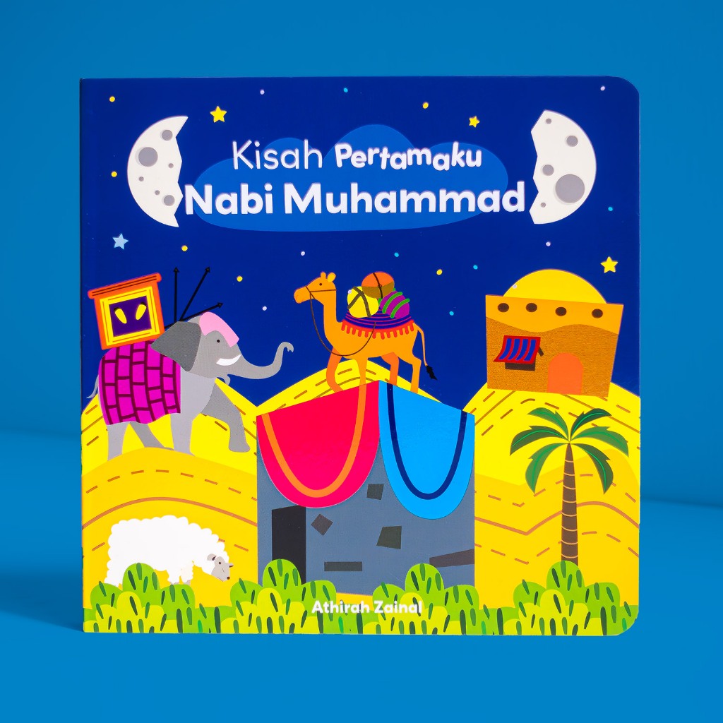 Kisah Nabi Muhammad Pertamaku - Sirah Nabi Muhammad - Board book Nabi ...