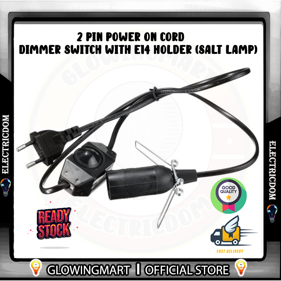 2 pin power on cord dimmer switch with E14 holder (salt lamp) | Shopee ...