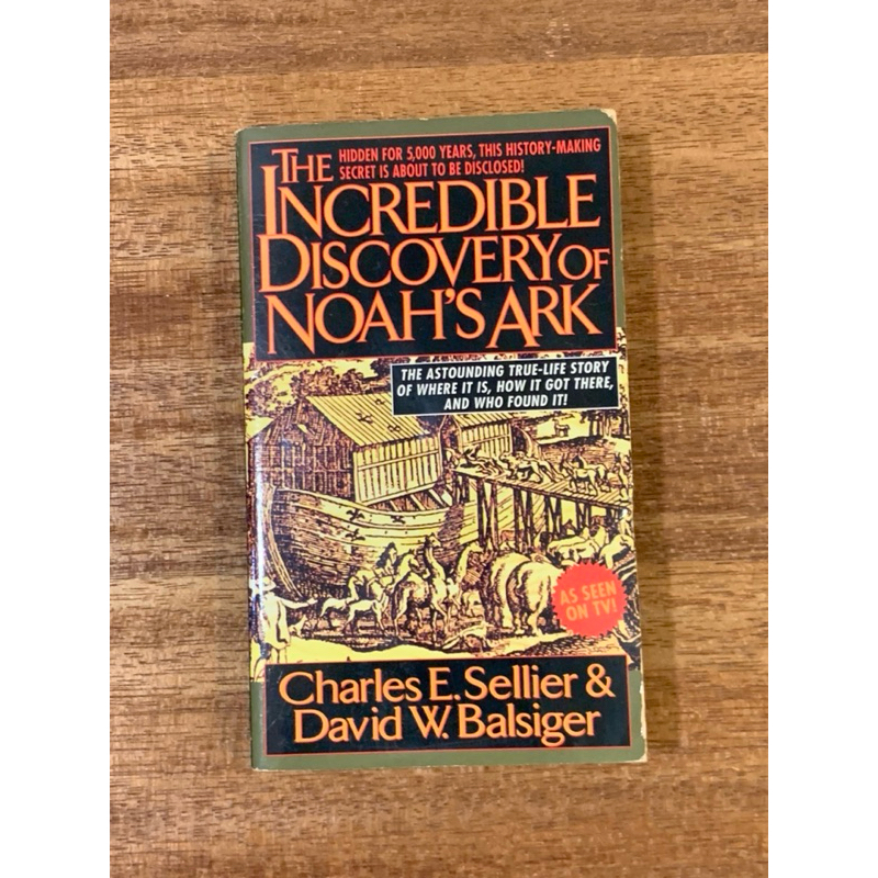 THE INCREDIBLE DISCOVERY OF NOAH’SARK book by Charles E. Sellier & David W. Balsiger | Shopee ...