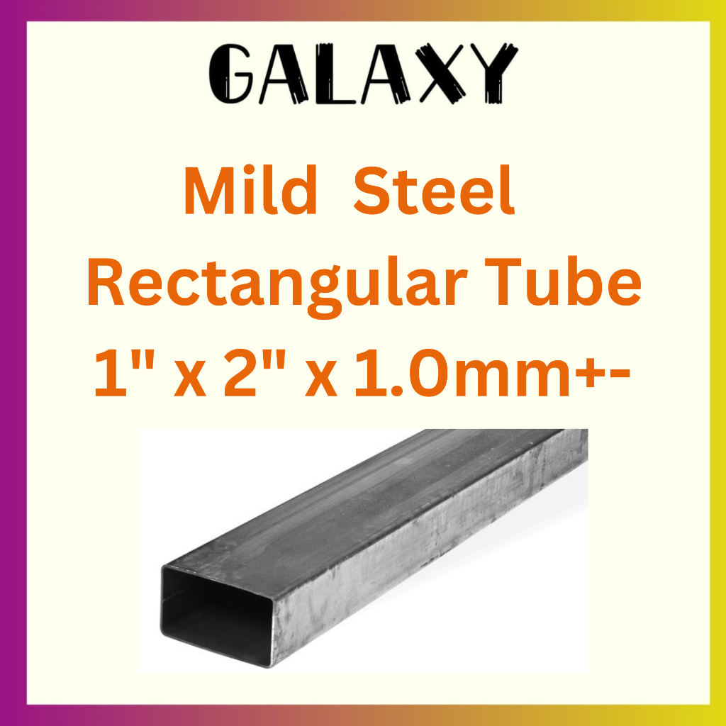 Mild Steel Rectangular Tube 1" x 2" x 1.0mm Thickness / Besi Tiub ...
