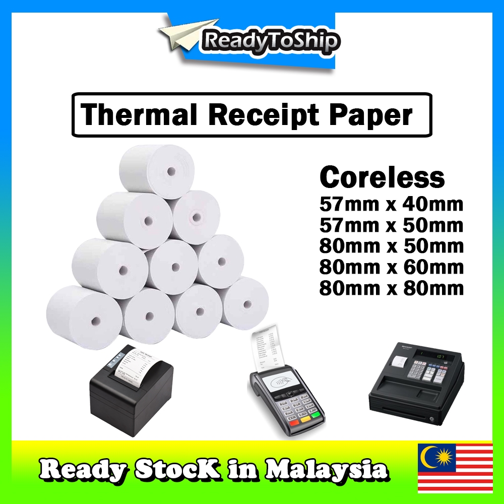 Thermal Paper Roll 80x60mm 57x40mm Thermal Receipt Paper Kertas Resit ...