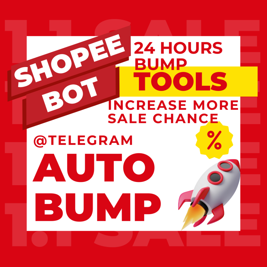 LATEST PREMIUM PRO AUTOBUMP autoboost BOT Automatic for Shopee Sellers ...