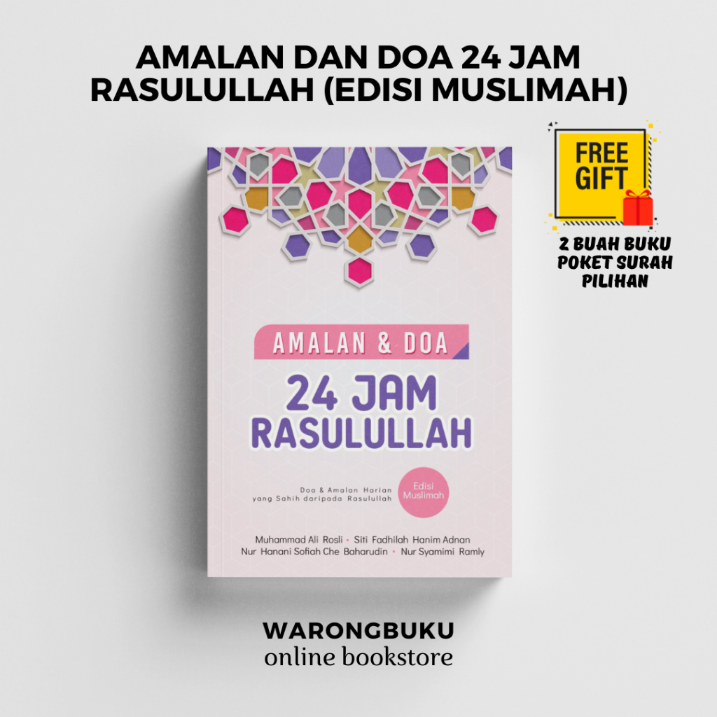 PTS Publishing House - Amalan dan Doa 24 Jam Rasulullah : Edisi ...