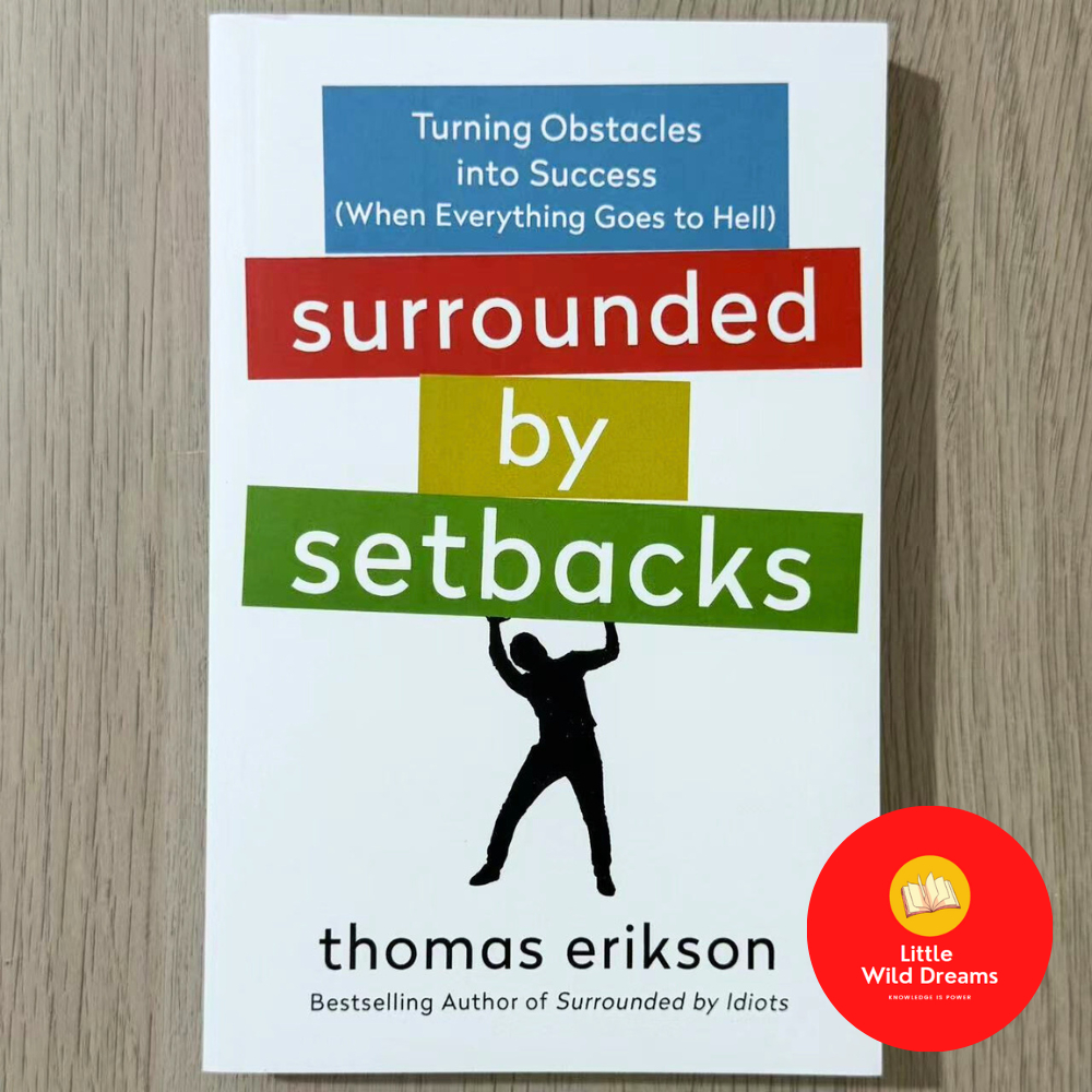 Surrounded by Setbacks: Turning Obstacles into Success By Thomas ...