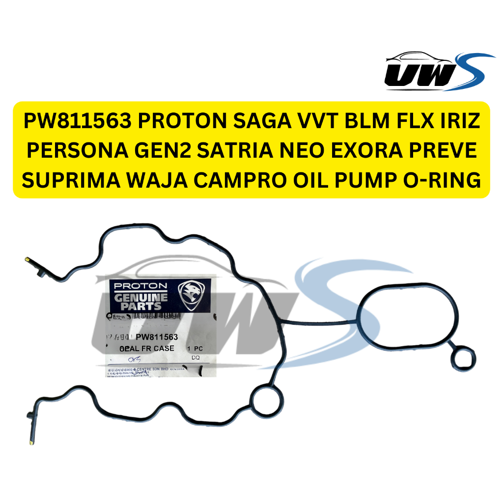 PW811563 PROTON SAGA VVT BLM FLX IRIZ PERSONA GEN2 SATRIA NEO EXORA ...