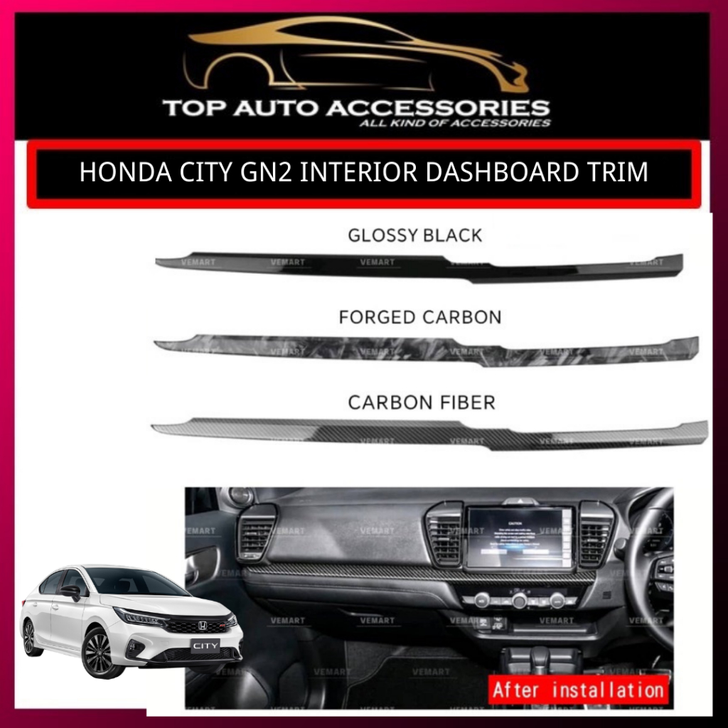 HONDA CITY GN2 2020-2024 INTERIOR DASHBOARD TRIM GARNISH, DASHBOARD ...