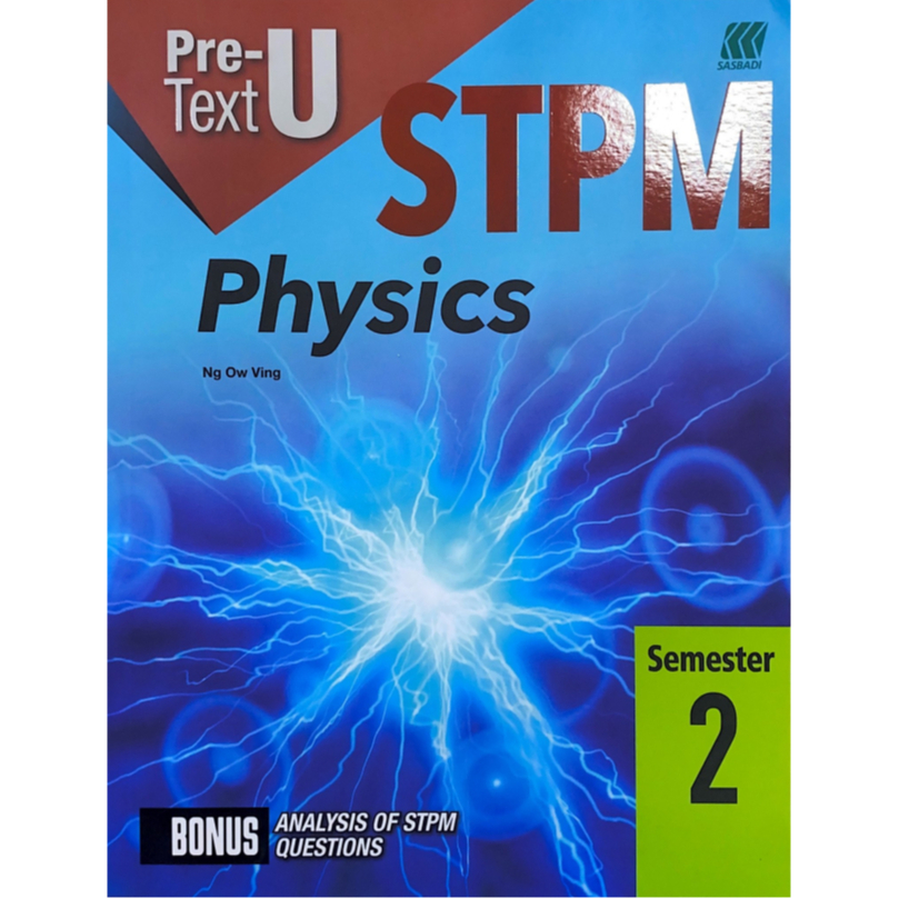 [Sasbadi] Pre-U Text STPM - Physics (Semester/Penggal 2) | Shopee Malaysia