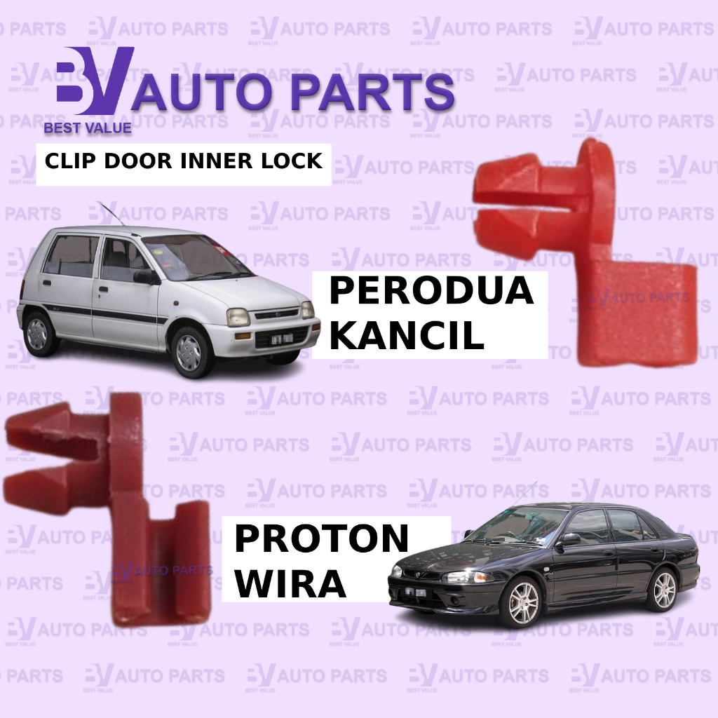 DOOR INNER LOCK CLIP PROTON WIRA / PERODUA KANCIL (RED) (1 PCS ...