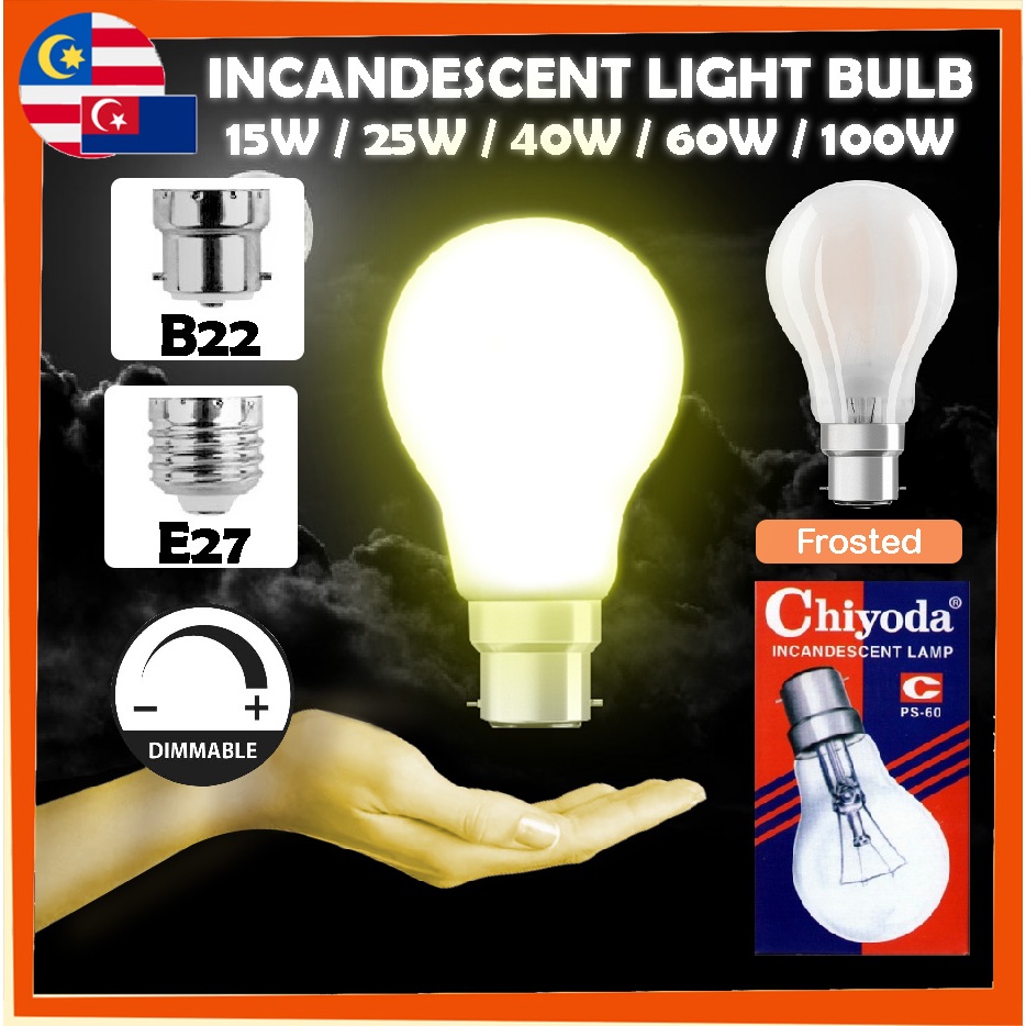 CHIYODA PS-60 25W / 40W / 60W / 100W ( B22 / E27 ) Incandescent Light ...