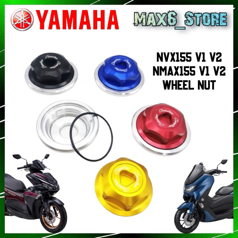 Yamaha NVX155 V1 V2 NMAX155 V1 V2 Rear Wheel Nut Cover NVX Nmax Aerox ...