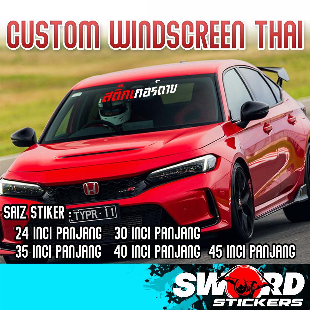 STIKER NAMA THAI UNTUK WINDSHIELD KERETA 2/WINDSCREEN CUSTOM STICKER ...