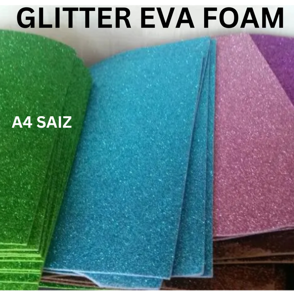 GLITTER EVA FOAM A4 SHEET / GLITTER FOAM SHEET 20*30 CM / KAD BUSA ...