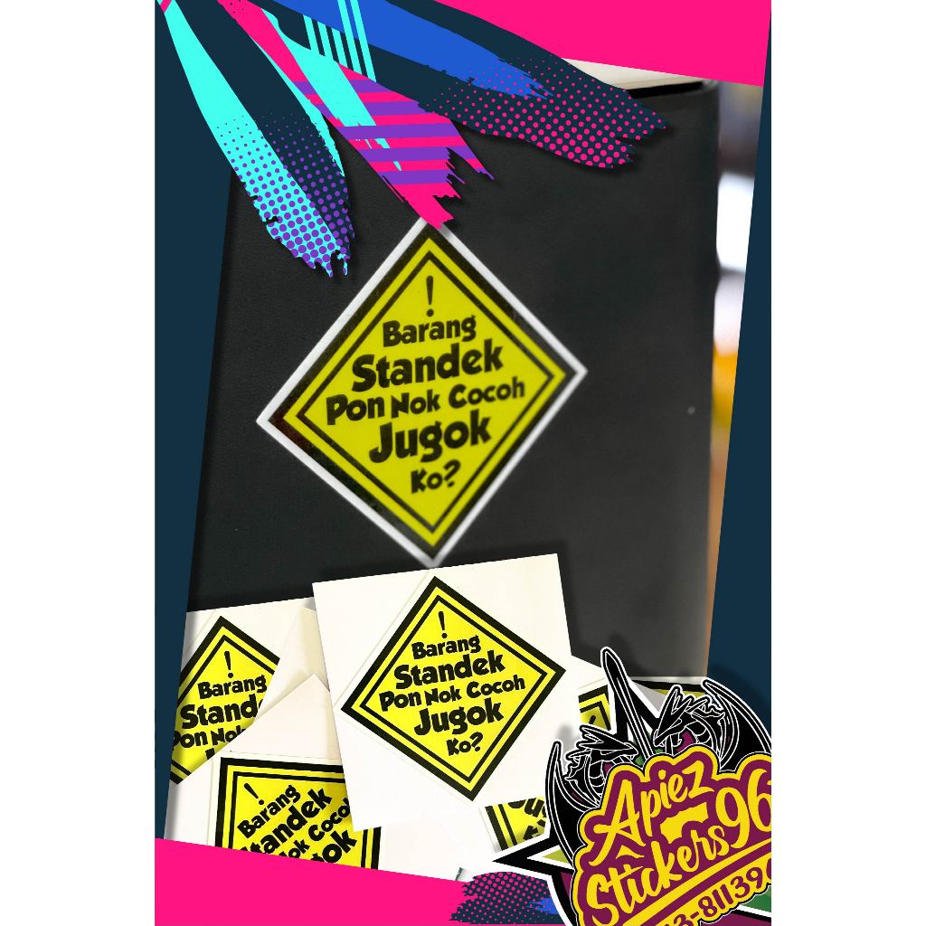 Sticker Barang Standek Pon Nok Cocoh Jugok Ko / Sticker Moto / Sticker ...