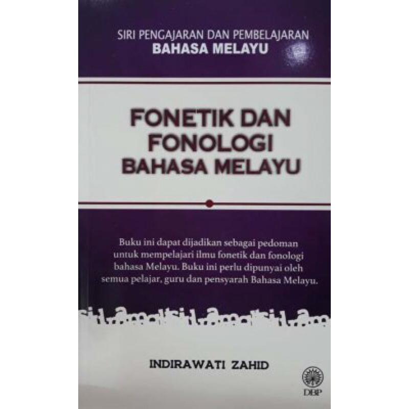 FONETIK DAN FONOLOGI BAHASA MELAYU INDIRAWATI ZAHID | Shopee Malaysia