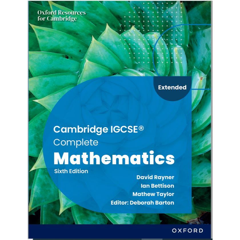 Cambridge IGCSE Complete Mathematics Extended Student Book, 6th Edition ...