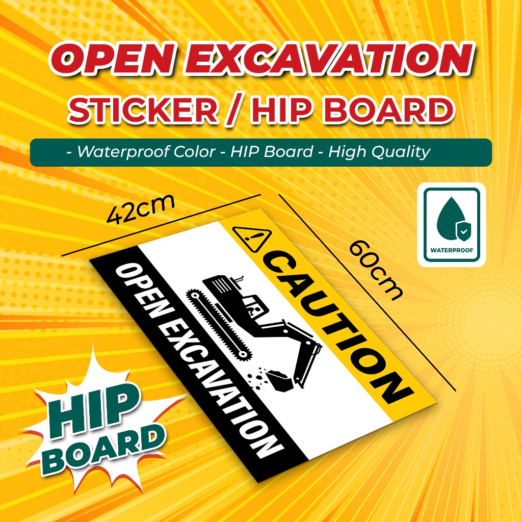 Open Excavation Sticker/HIP Board Signage | Shopee Malaysia