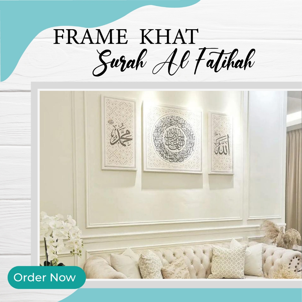 FRAME SURAH AL FATIHAH | FRAME SET BESAR | HOME WALL DECO | BINGKAI ...