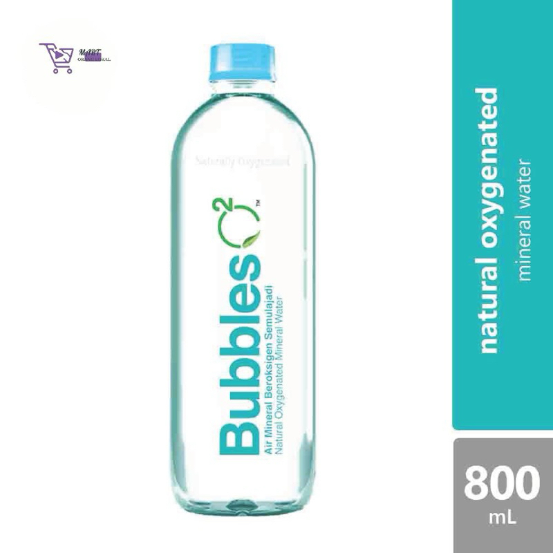 BUBBLES O2 OXYGENATED WATER 800ml (AIR MINERAL SEMULAJADI BEROKSIGEN ...