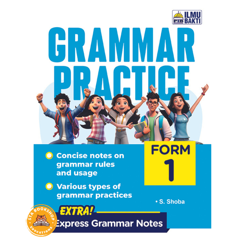 [STA] 2024 GRAMMAR PRACTICE FORM 1 / FORM 2 / FROM 3 (ILMU BAKTI ...